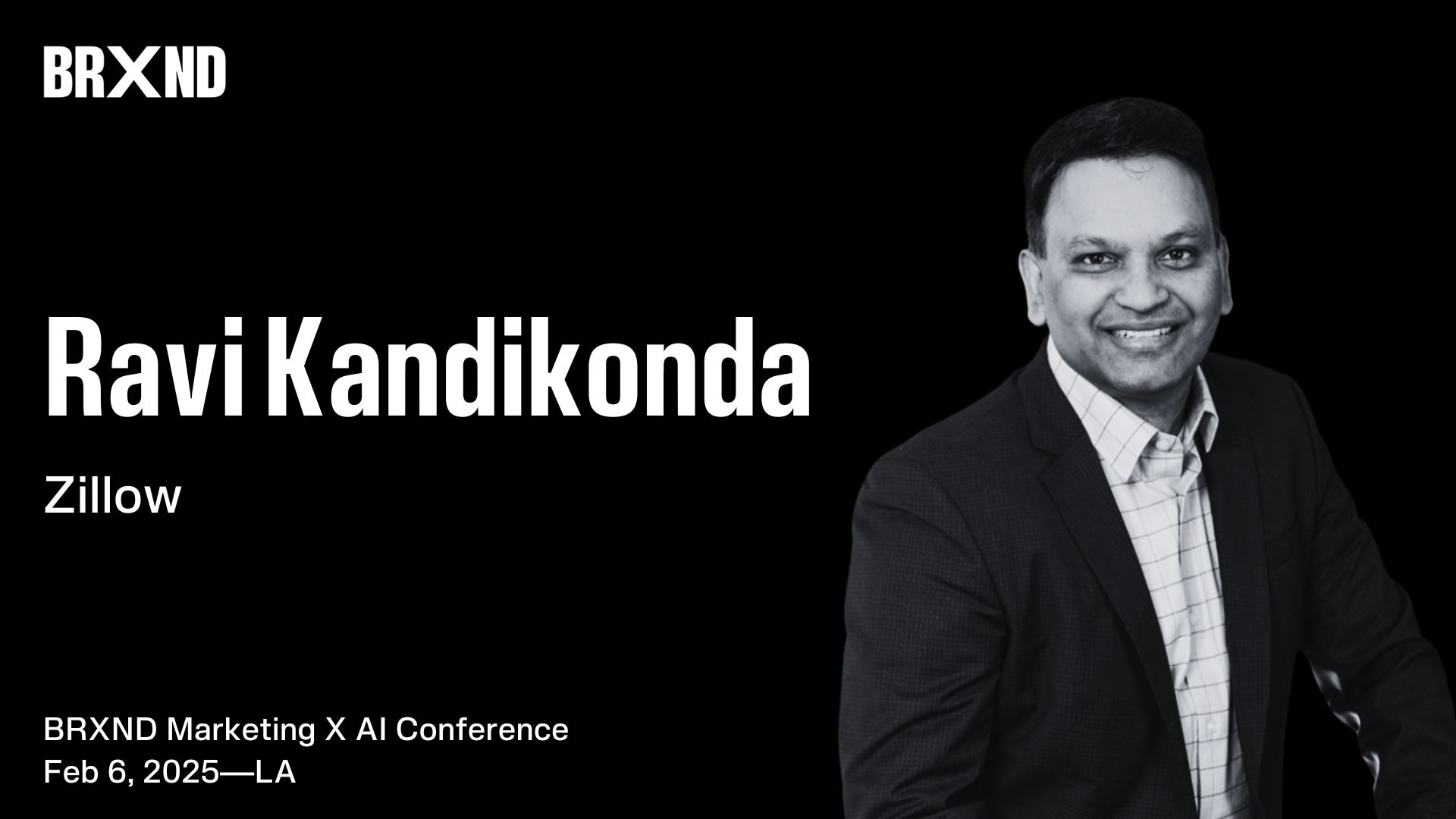 Ravi Kandikonda | CMO | BRXND | BRXND